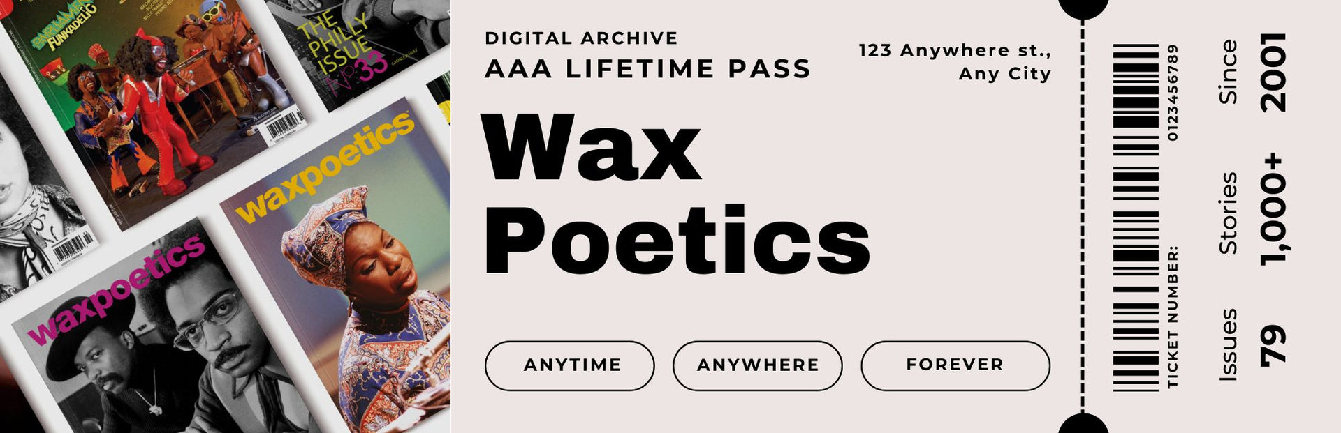 Wax Poetics Digital Archive - All Access, Lifetime Pass