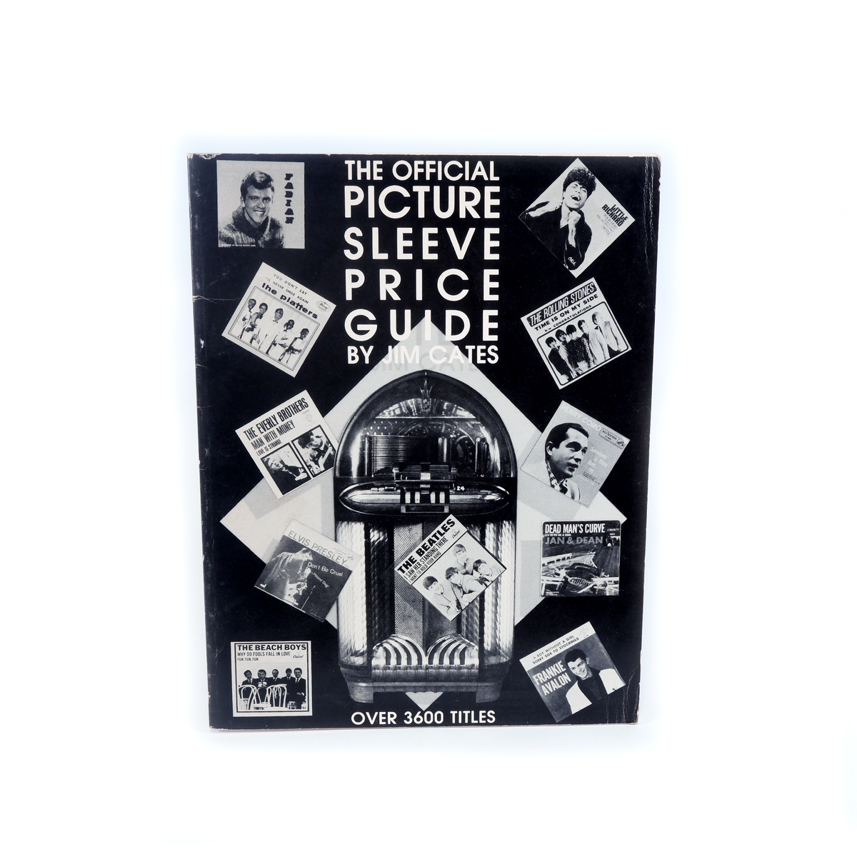 "The Official Picture Sleeve Price Guide" By Jim Cates, 1986 Education ...